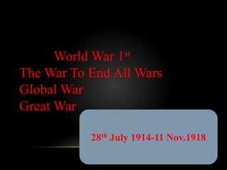 presentation on world war 1st | PPT
