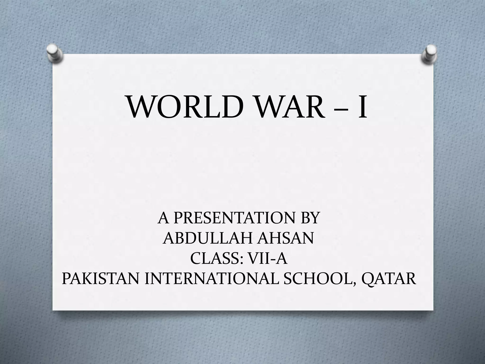 World War 1 | PPT