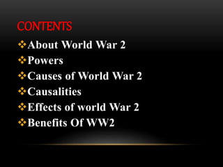 Presentation on World war 2nd | PPTX | Death, Injury, or Military ...