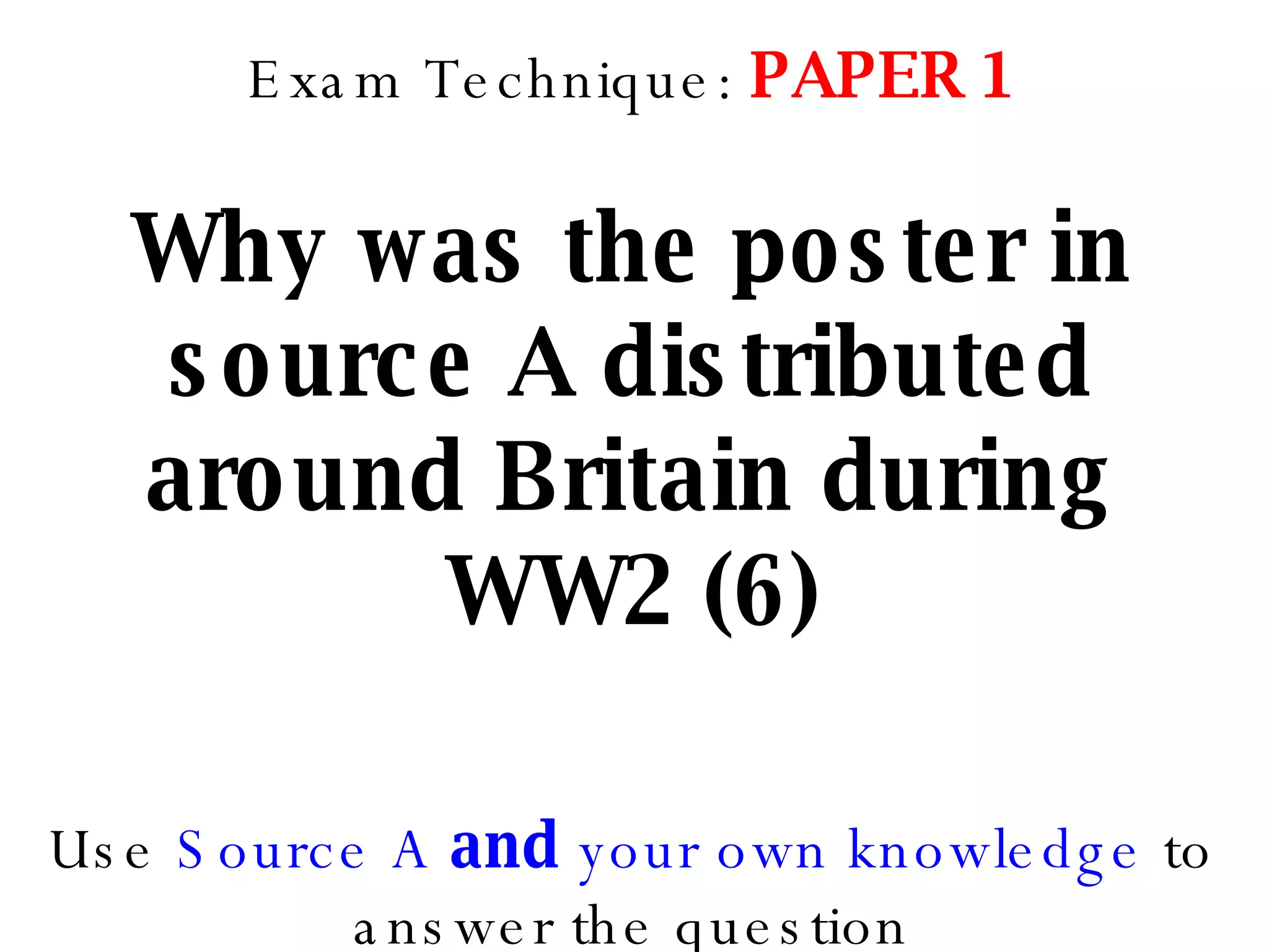WW2 exam question Paper 1 | PPT
