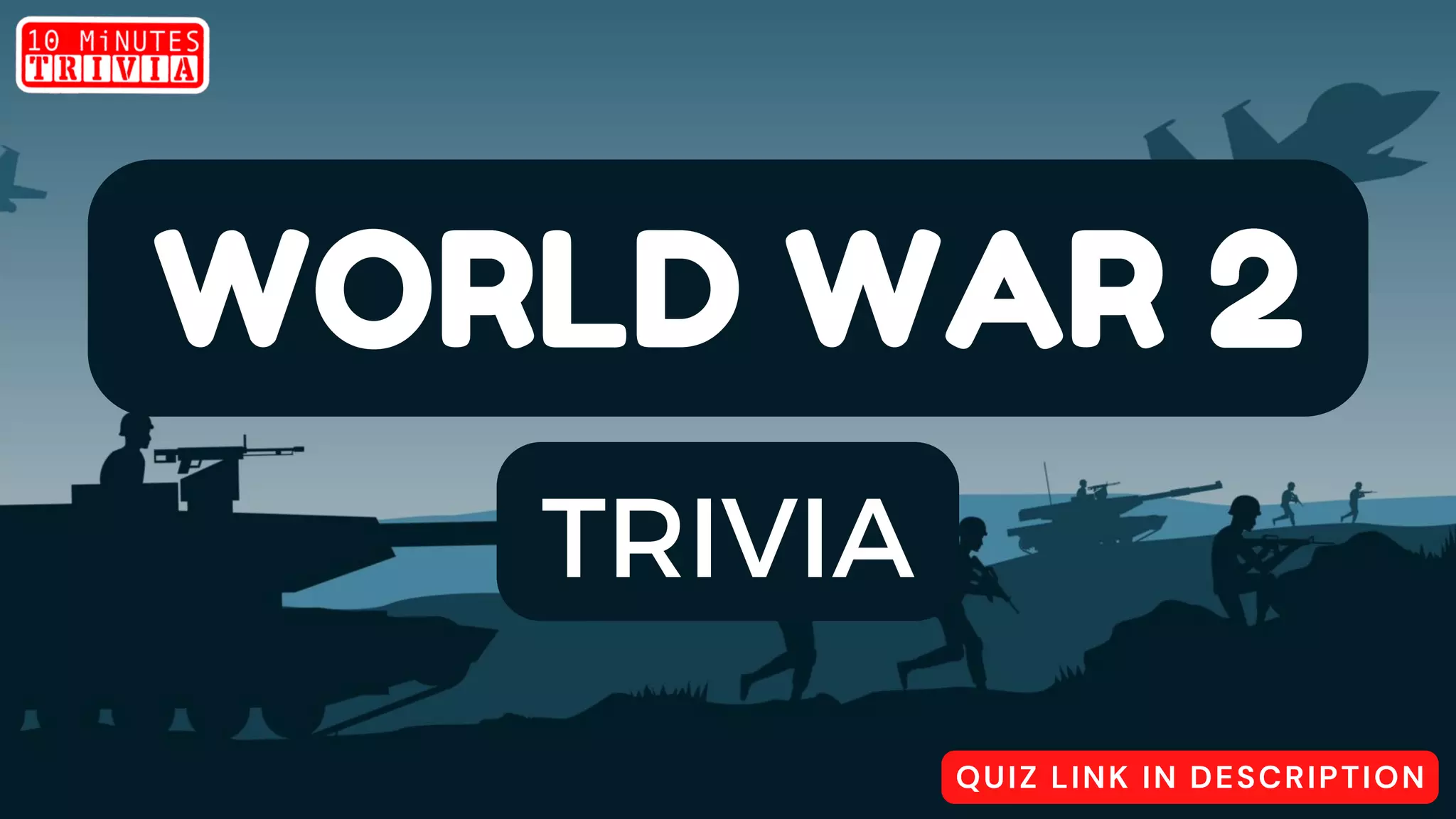 WW2 Trivia Quiz : Can You Answer These 30 Difficult WW2 Trivia Questions? | PDF