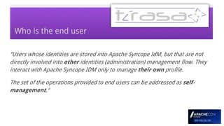 Apache Syncope 2.0 Enduser UI | PPT