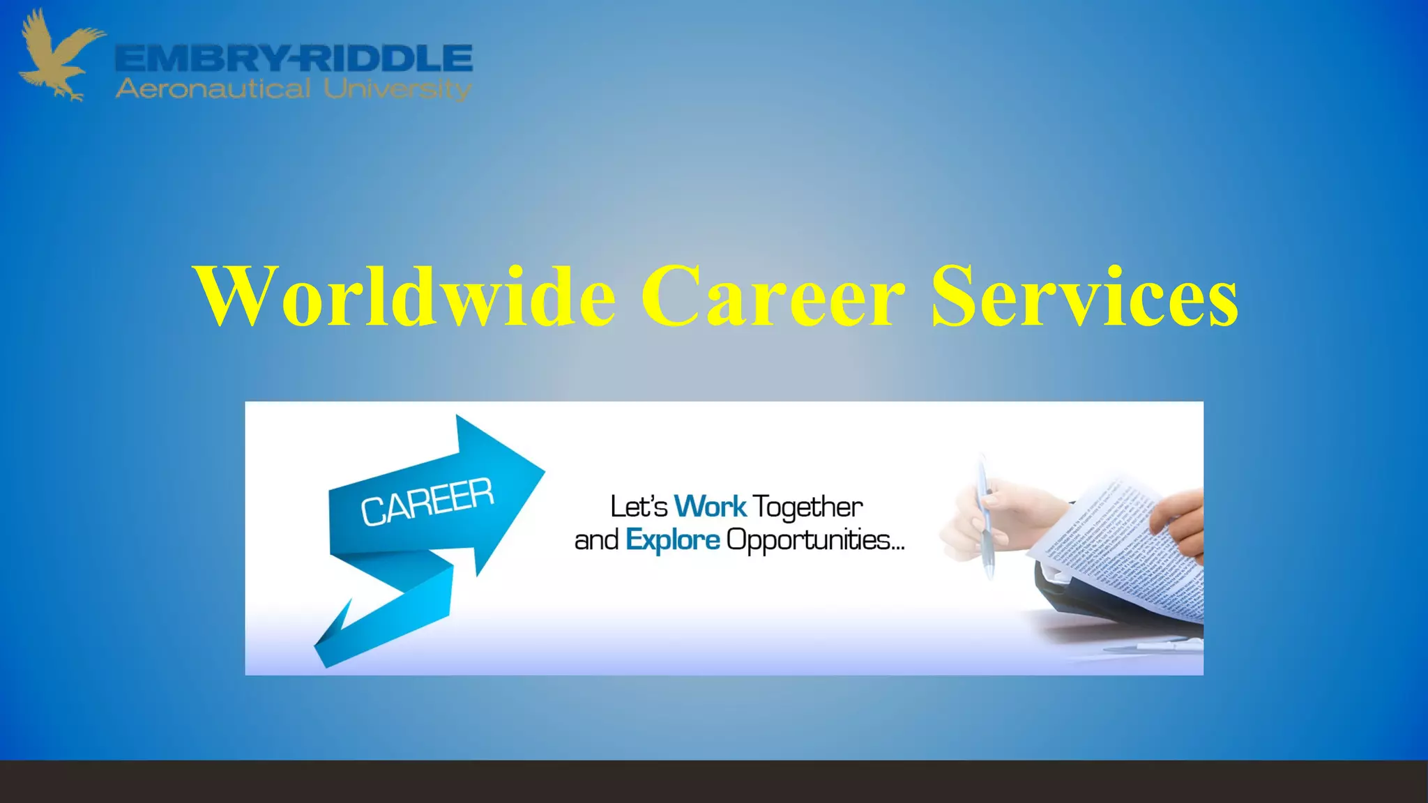 Worldwide Career Services Orientation | PPT
