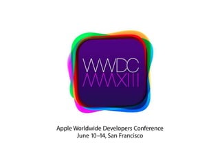 WWDC 2013 | PPTX