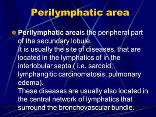 Segmental anatomy of lungs , anatomy of mediastinum and secondary ...