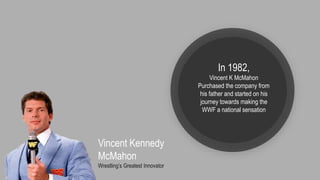 A brief history of the WWE | PPTX