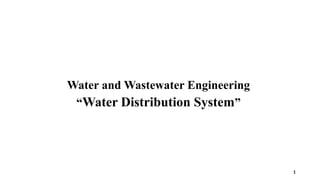 WWE-Unit 03 water distribution system.pptx