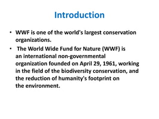 Wwf | PPTX | Non-Profit Organizations | Industries