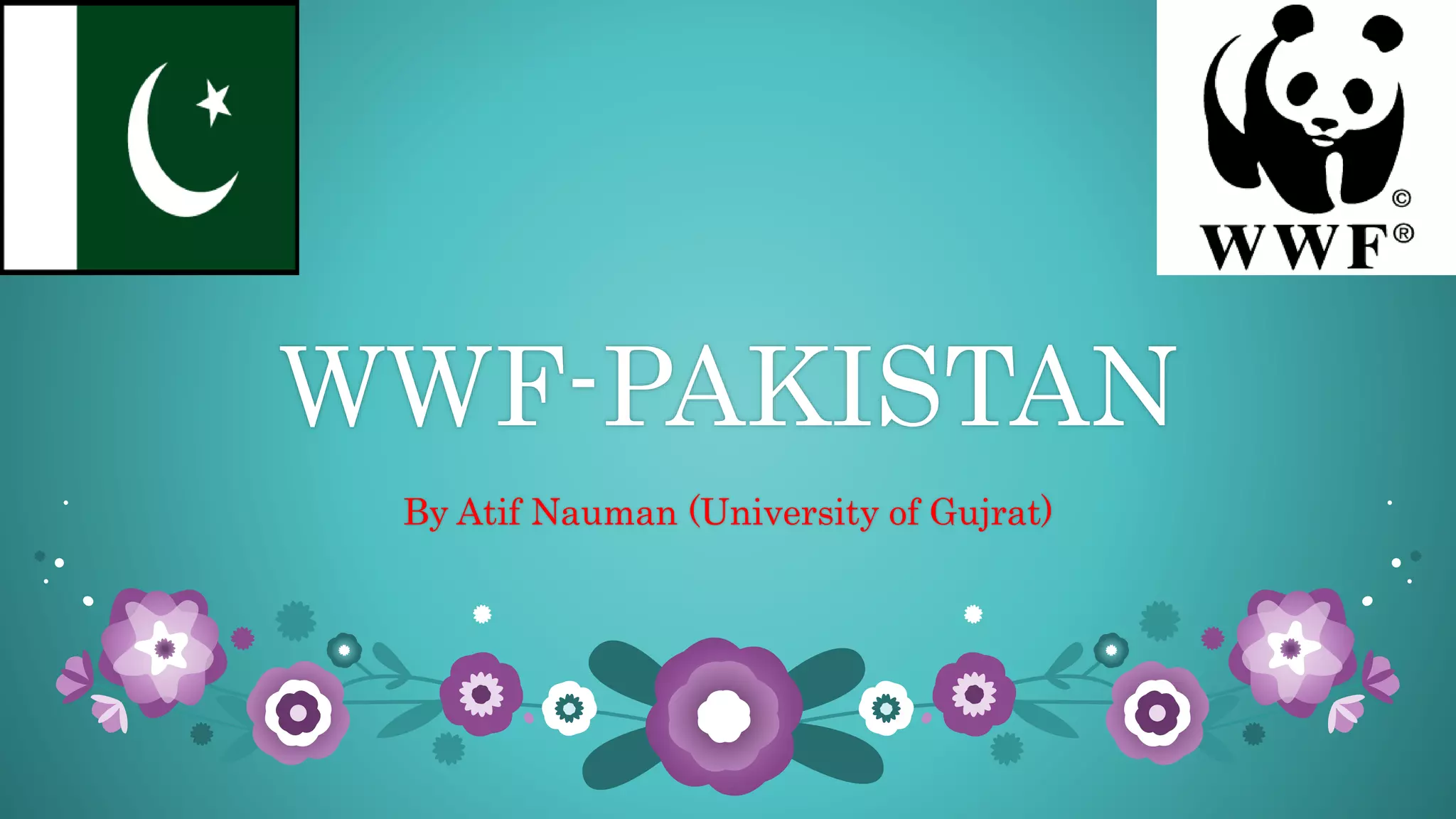 WWF - Pakistan | PPTX