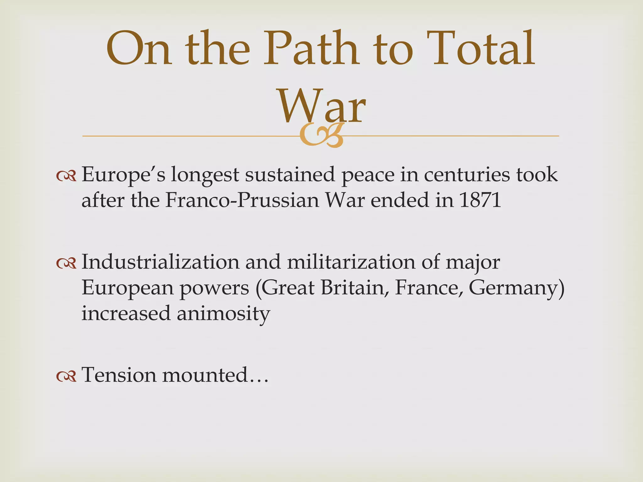 WWI: Nationalism and Total War | PPT