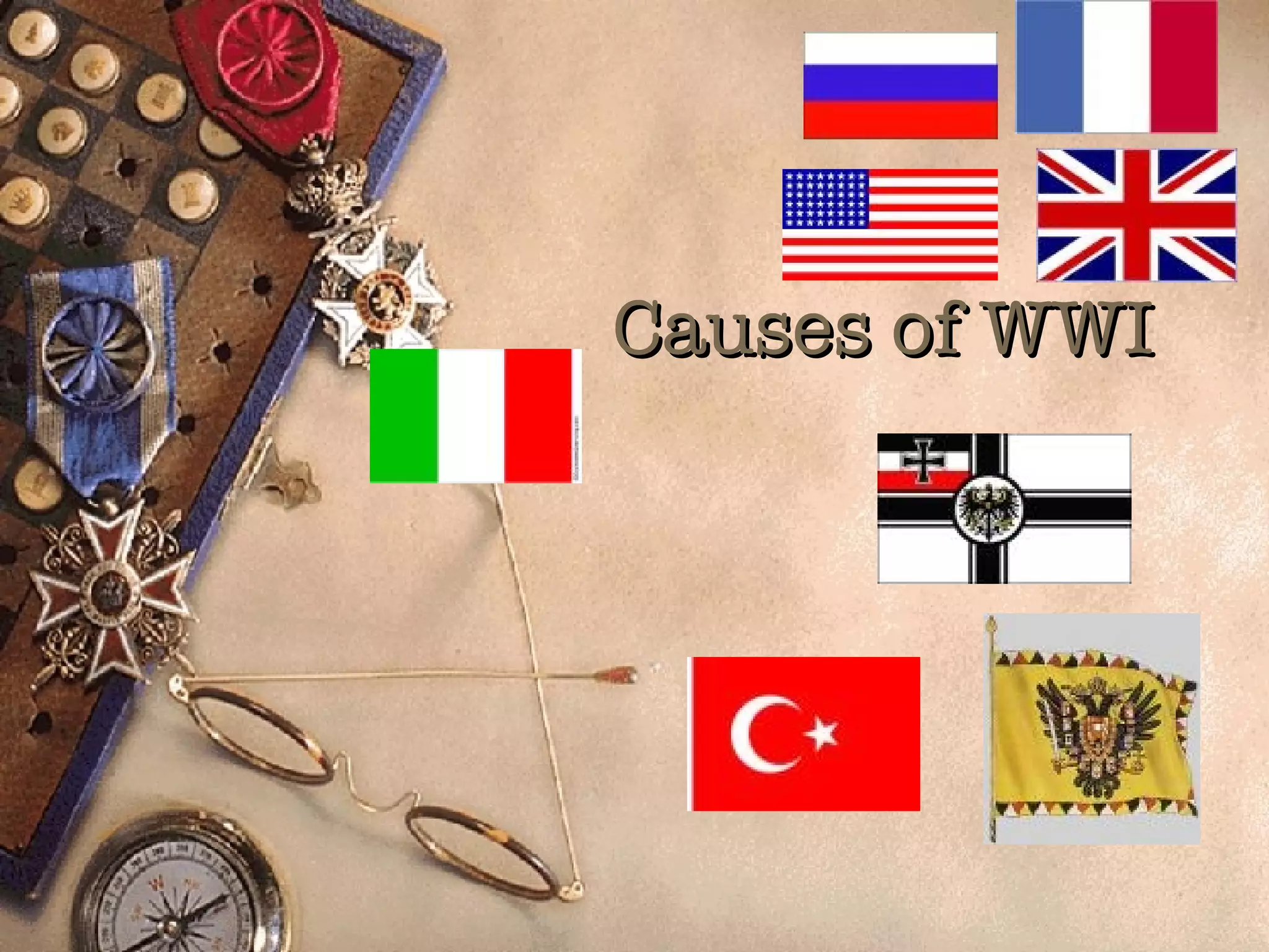 WWI Causes | PPT | Death, Injury, or Military Conflict | Sensitive Topics