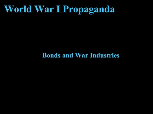 WWI Propaganda | PPT