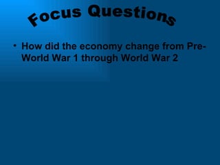 WW1 to WW2 Econemy Eldon | PPT