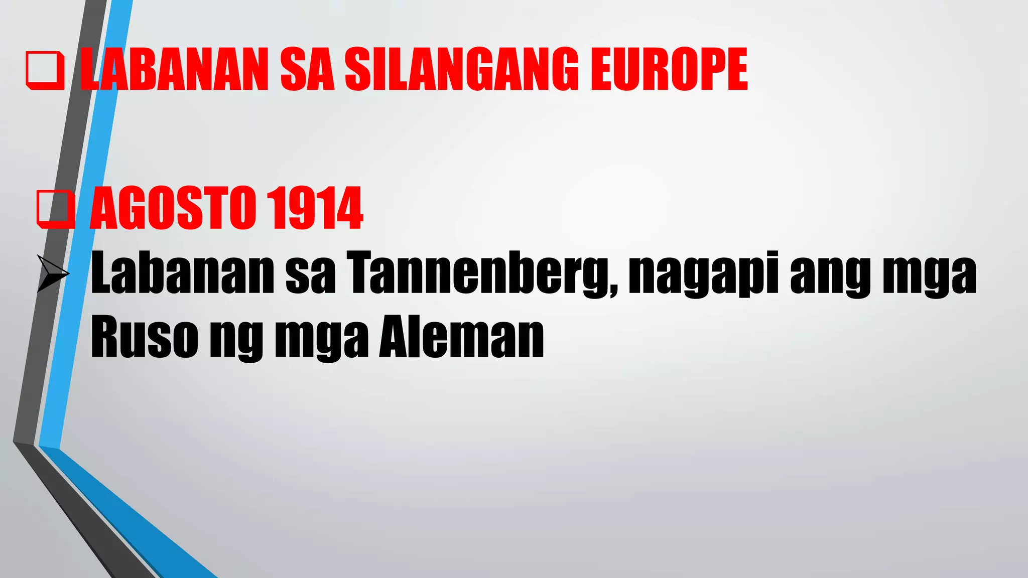 Unang Digmaang Pandaigdig | PPTX