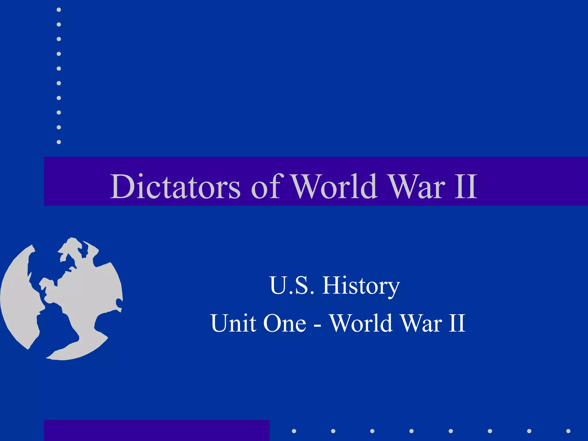 WWII Dictators | PPT | Death, Injury, or Military Conflict | Sensitive ...