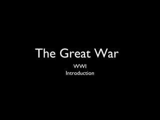 Wwi introduction slideshow | PPT | Death, Injury, or Military Conflict ...