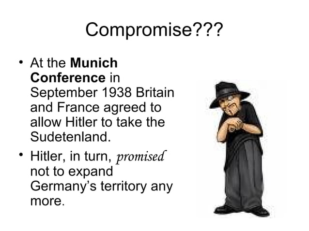 WW II: Part 1 Hitler Aggression vs. British Appeasement | PPT