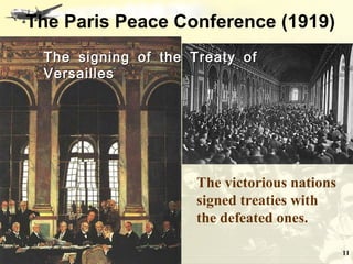 Paris Peace Conference 1919 & Treaty of Versailles | PPT