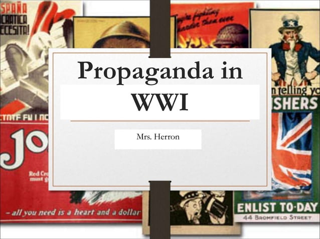 WWI Propaganda Lesson and Assignment | PPT | Death, Injury, or Military ...