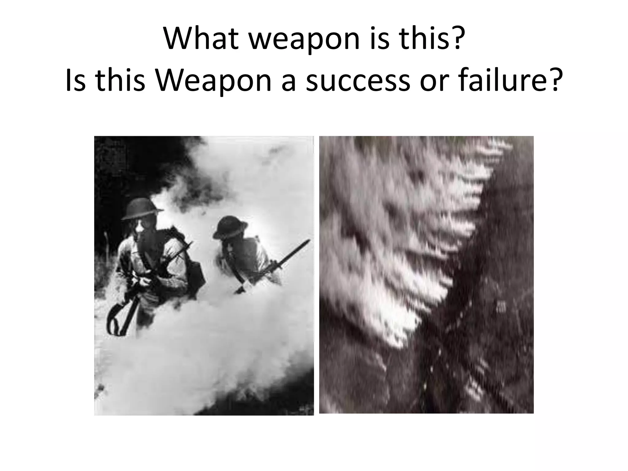 Wwi weaponry | PPTX
