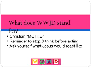 Wwjd | PPT