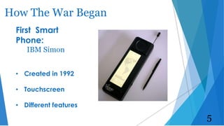 Smart Phones' War | PPTX