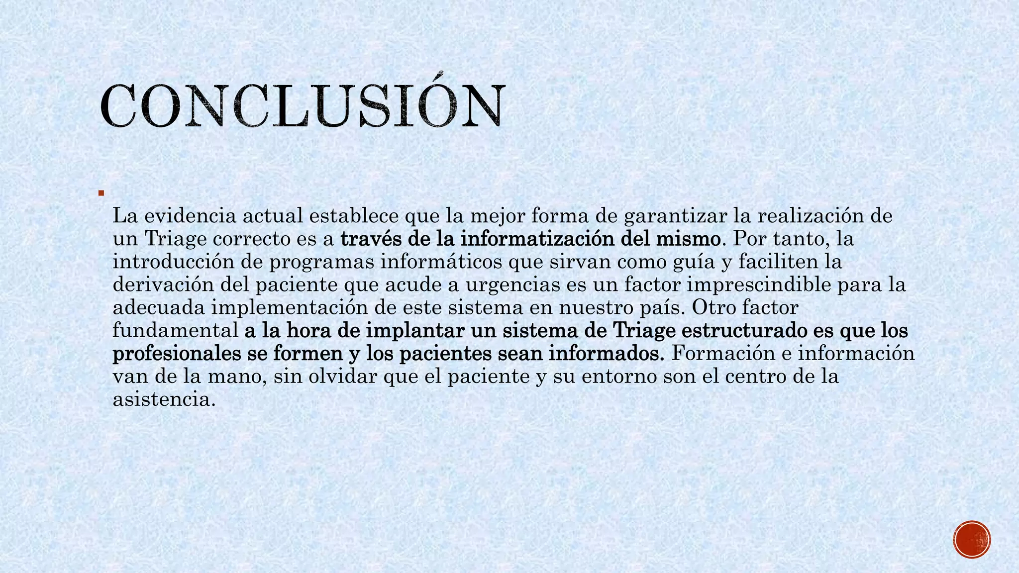EL BUEN MANEJO DEL TRIAGE EN URGENCIAS | PPTX