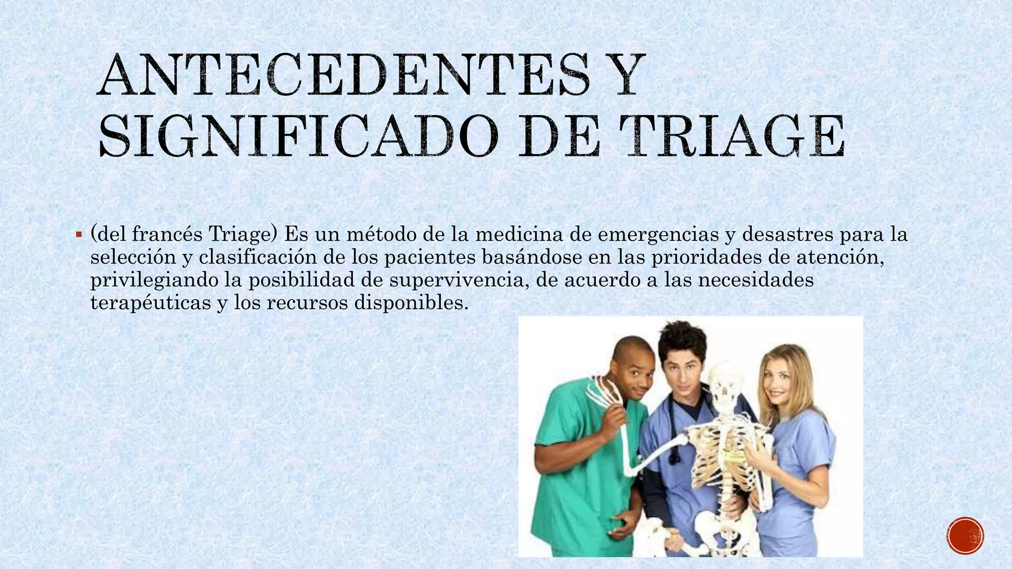 EL BUEN MANEJO DEL TRIAGE EN URGENCIAS | PPTX