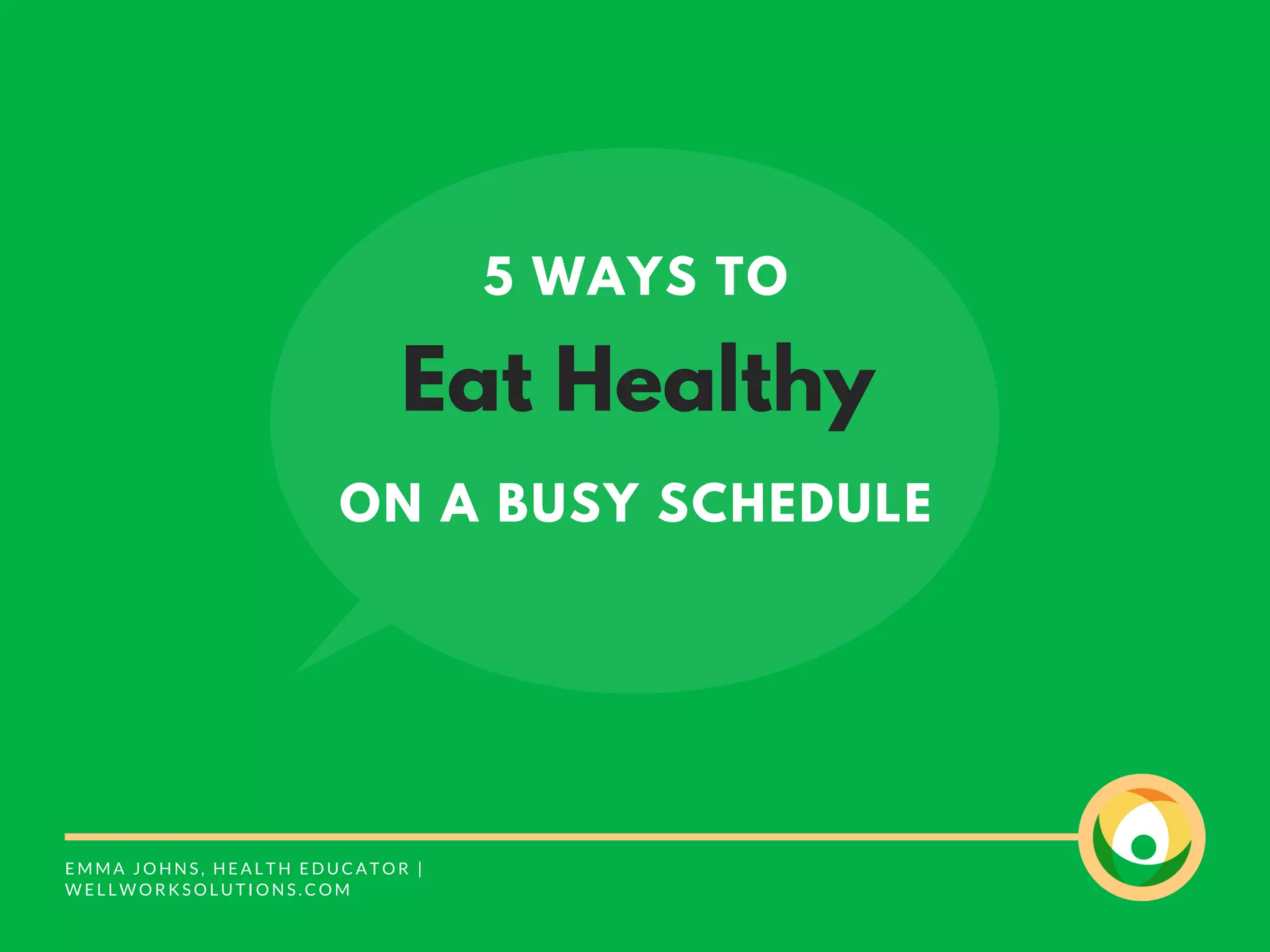 5 Ways to Eat Healthy on a Busy Schedule | PDF