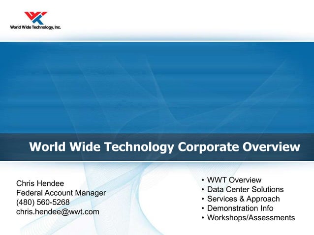 Wwt Corp. Overview & Data Center Presentation For Hendee | PPTX