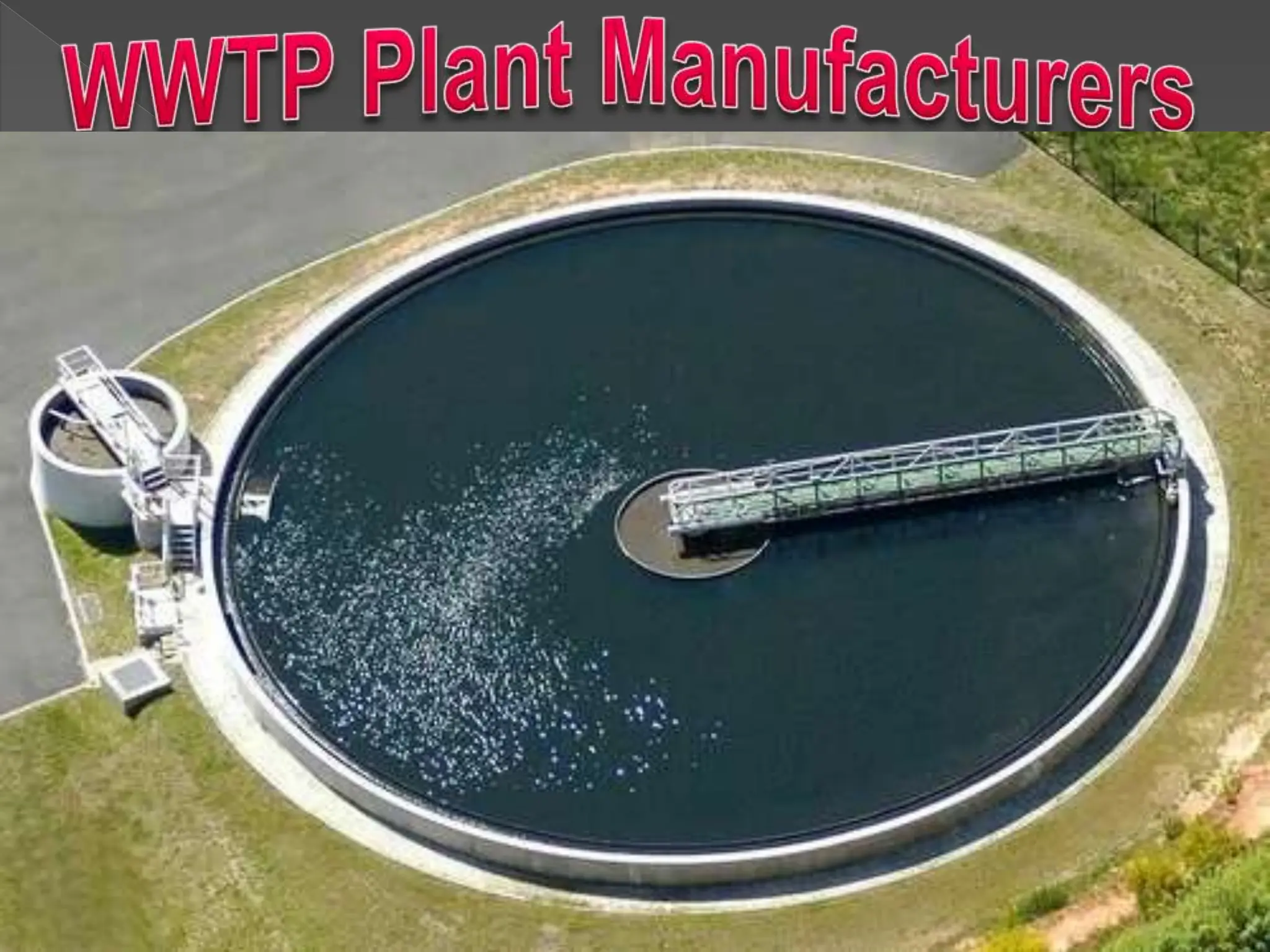 WWTP Treatment Plant Manufacturers Chennai.pptx