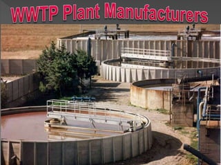 WWTP Treatment Plant Manufacturers Chennai.pptx