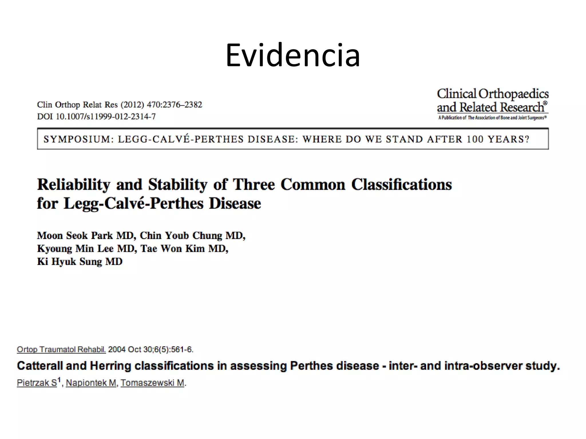 Clasificaciones en Enfermedad de Perthes | PPTX