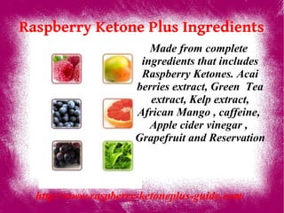 Raspberry ketone plus | PPT