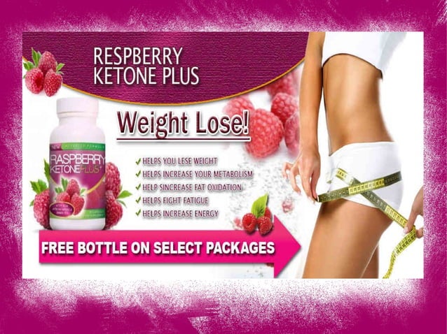 Raspberry ketone plus | PPT