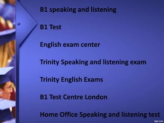B1 Exam | PPT