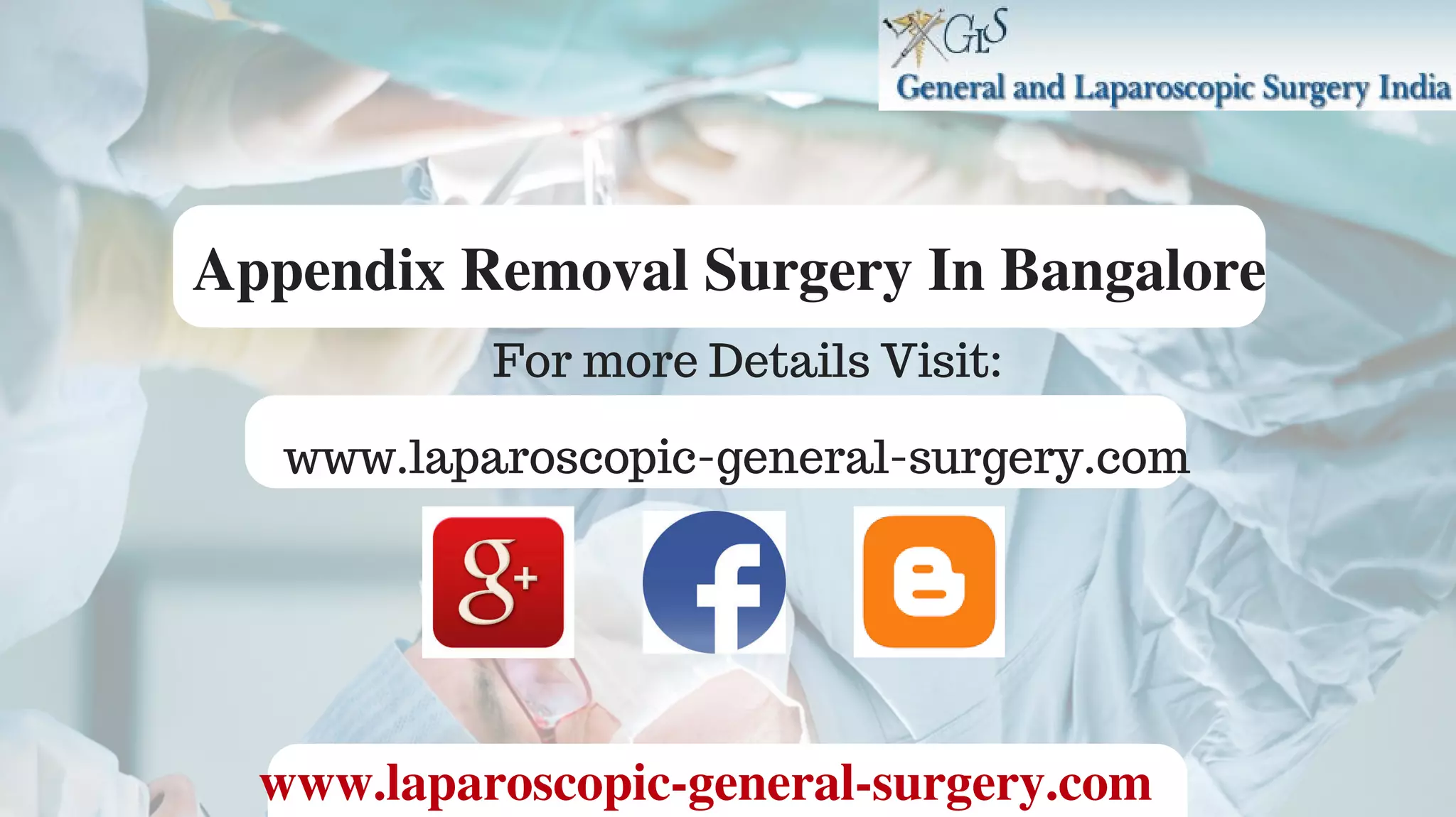 Appendix Removal Surgery In Bangalore | Laparoscopic Appendicitis ...