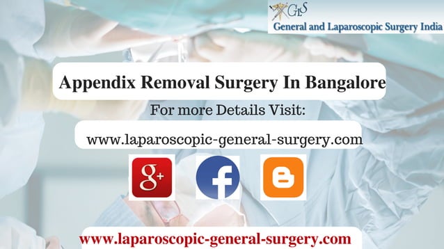Appendix Removal Surgery In Bangalore | Laparoscopic Appendicitis ...