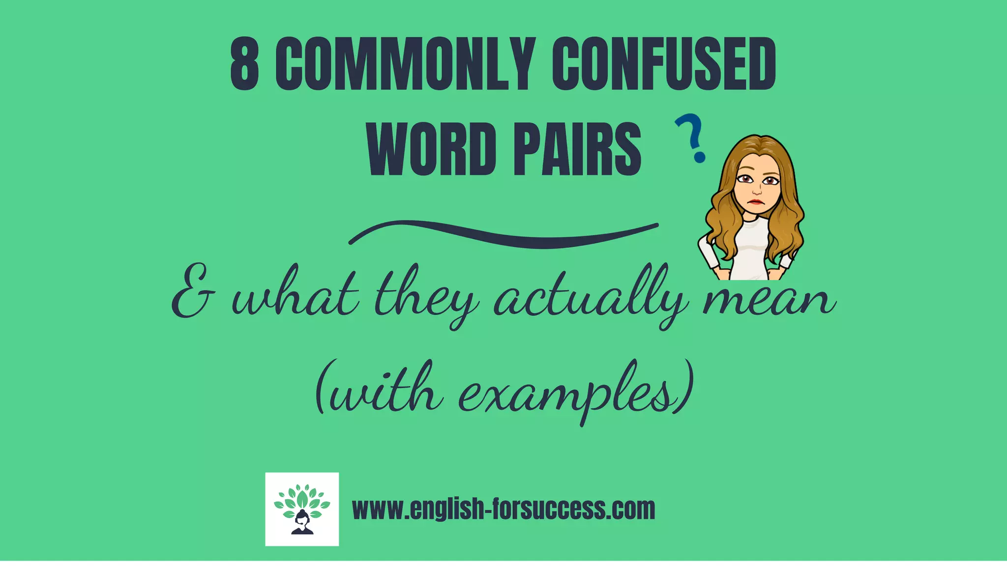 8 COMMONLY CONFUSED WORD PAIRS | PPT