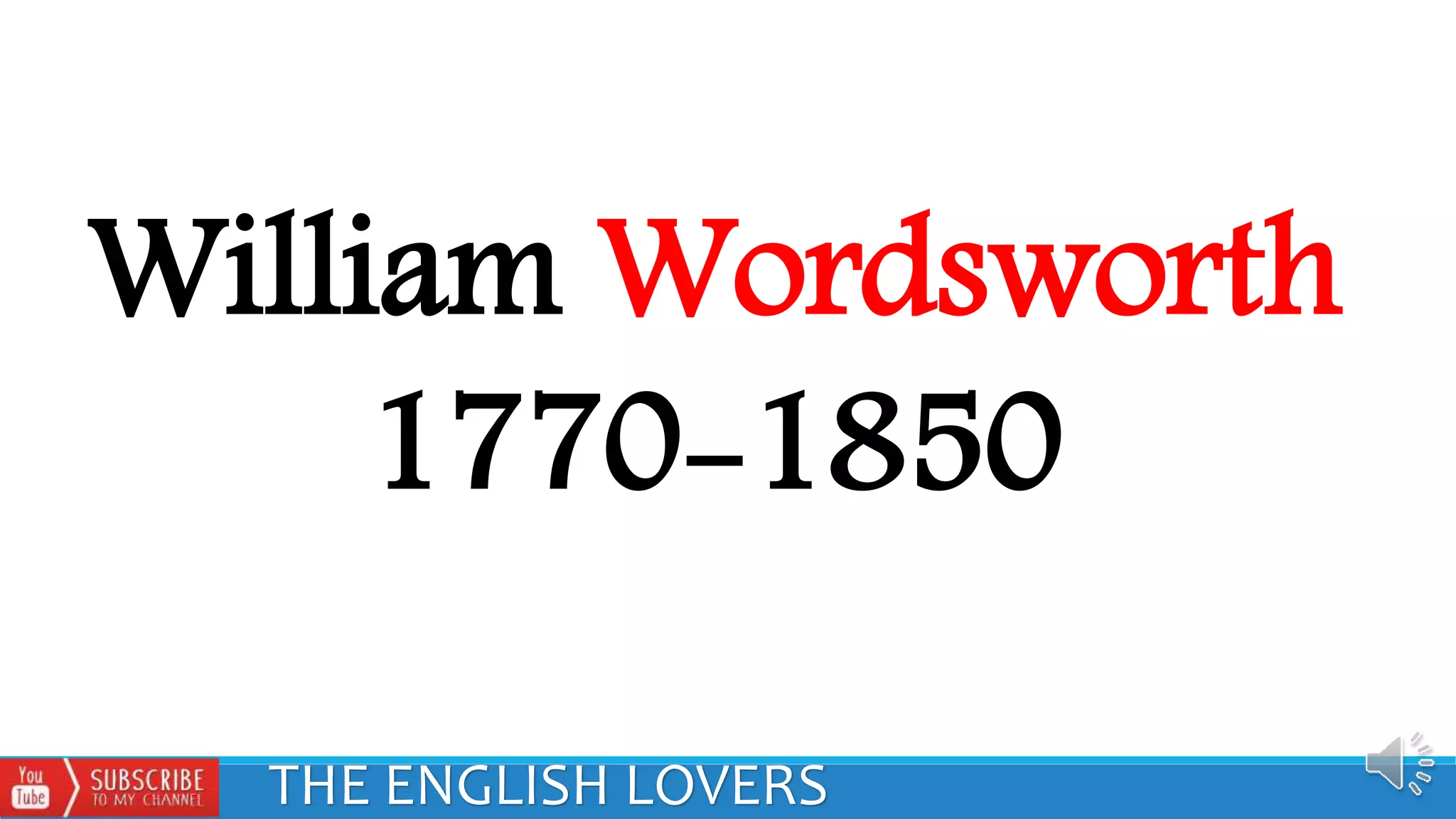 Biography of William words worth | PPTX