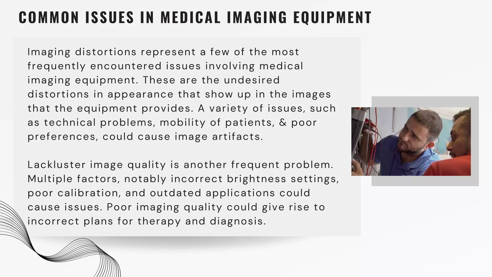Diagnosing Common Issues in Medical Imaging Equipment with Identifying ...