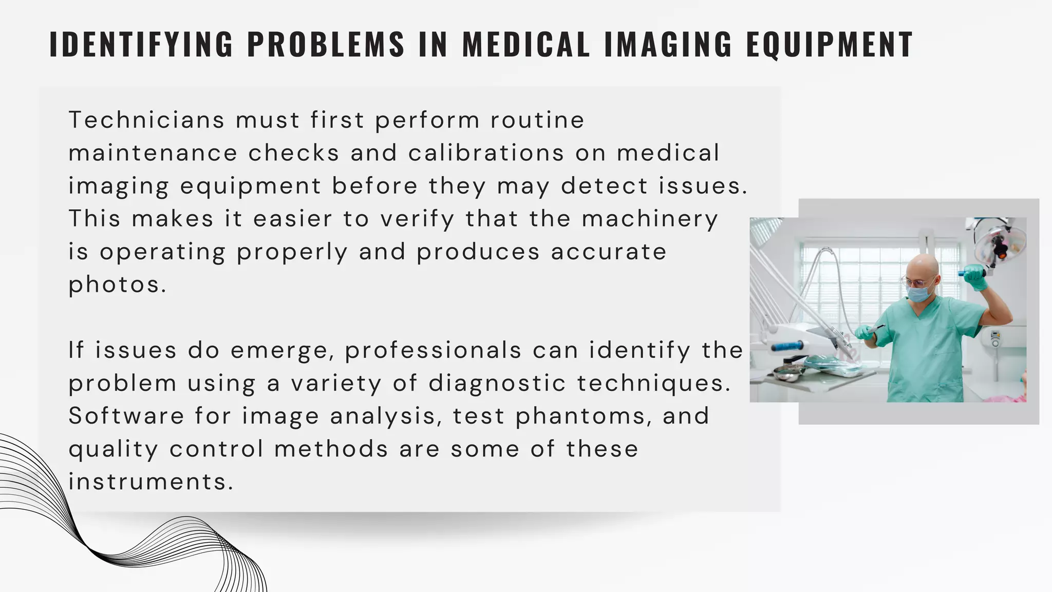 Diagnosing Common Issues in Medical Imaging Equipment with Identifying Problems and Solutions | PPT