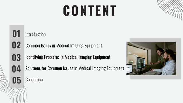 Diagnosing Common Issues in Medical Imaging Equipment with Identifying ...