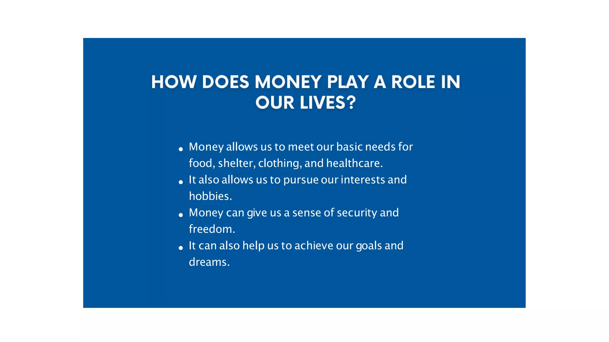 why money plays a major role in life | PPTX
