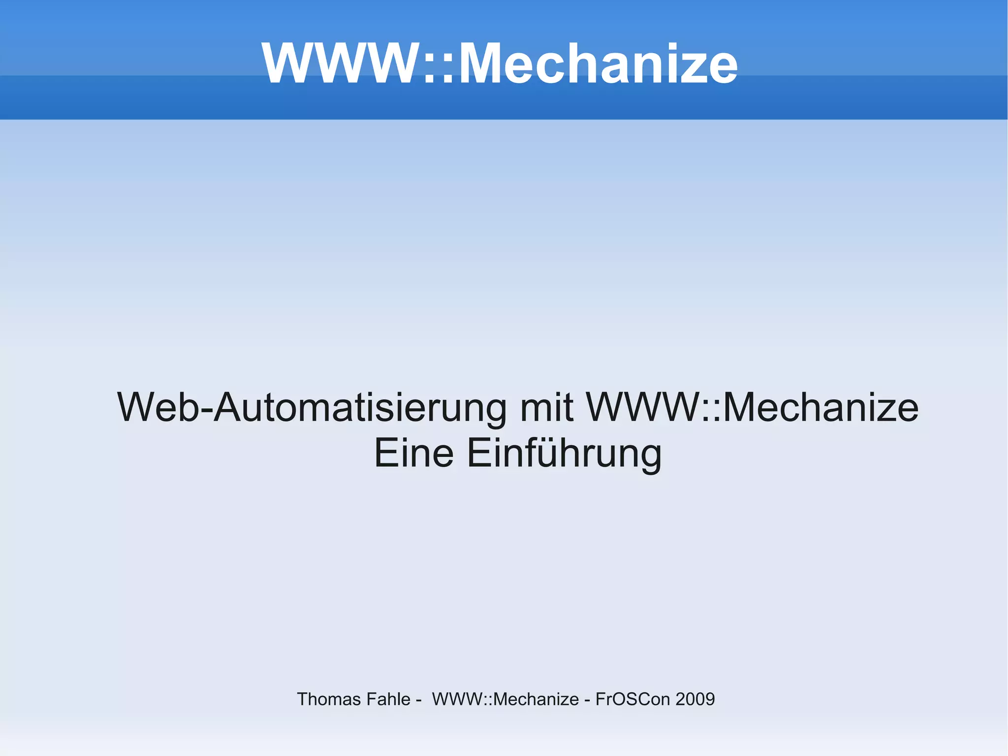 Web-Automatisierung mit WWW::Mechanize | PPT