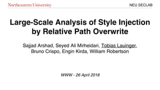 Large-Scale Analysis of Style Injection by Relative Path Overwrite | PDF
