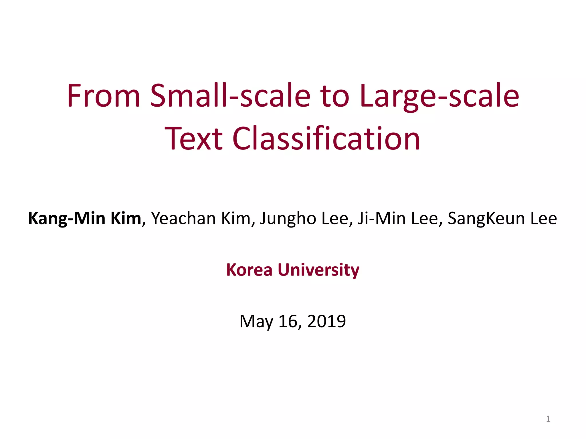 From Small-scale to Large-scale Text Classification | PPTX