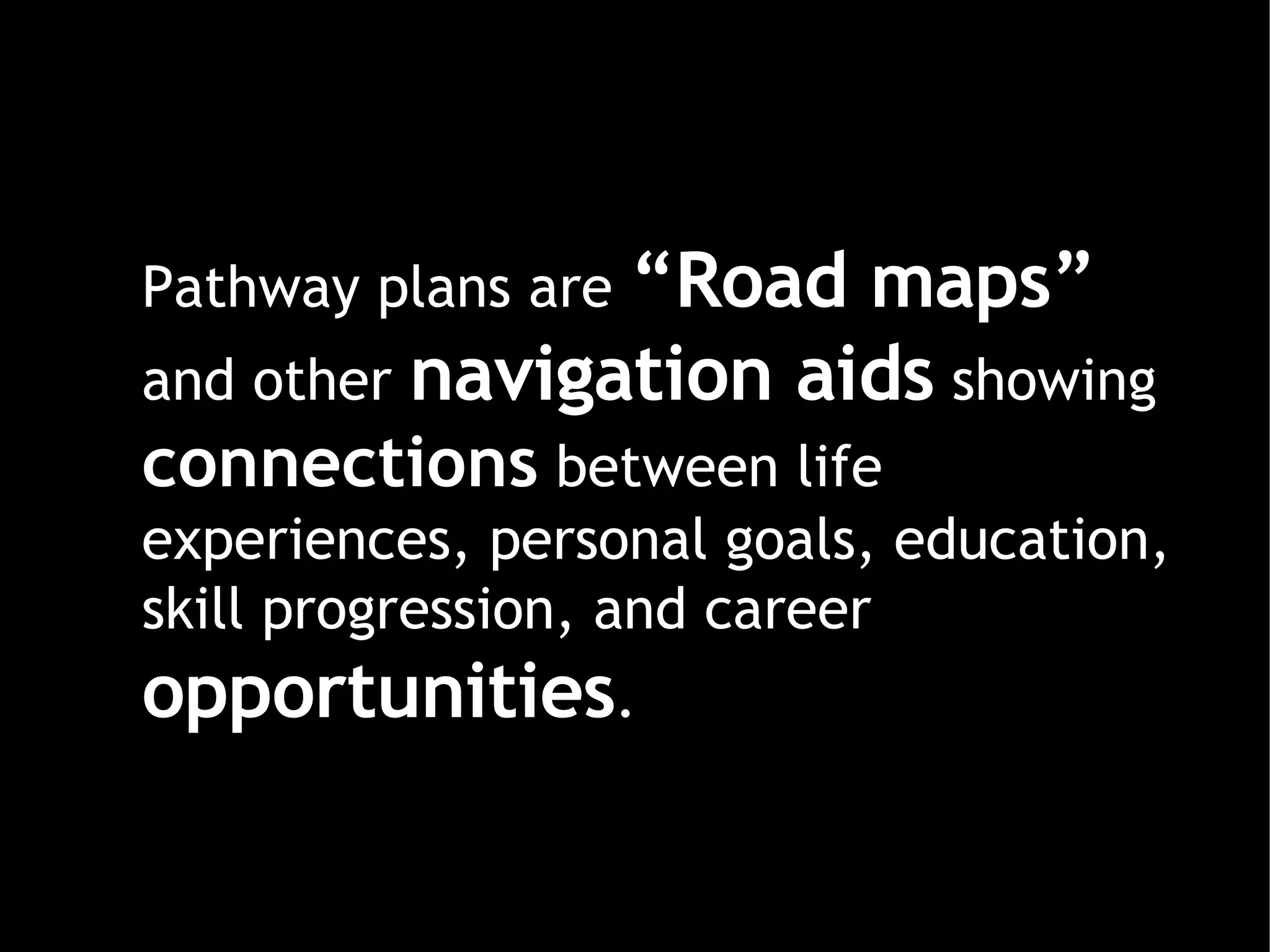 My Pathway Plan | PPT | Career Planning | Careers