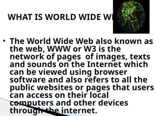 wwworworldwidewebdefinitionwithexamples.pptx