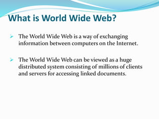 WWW (World Wide Web) | PPTX